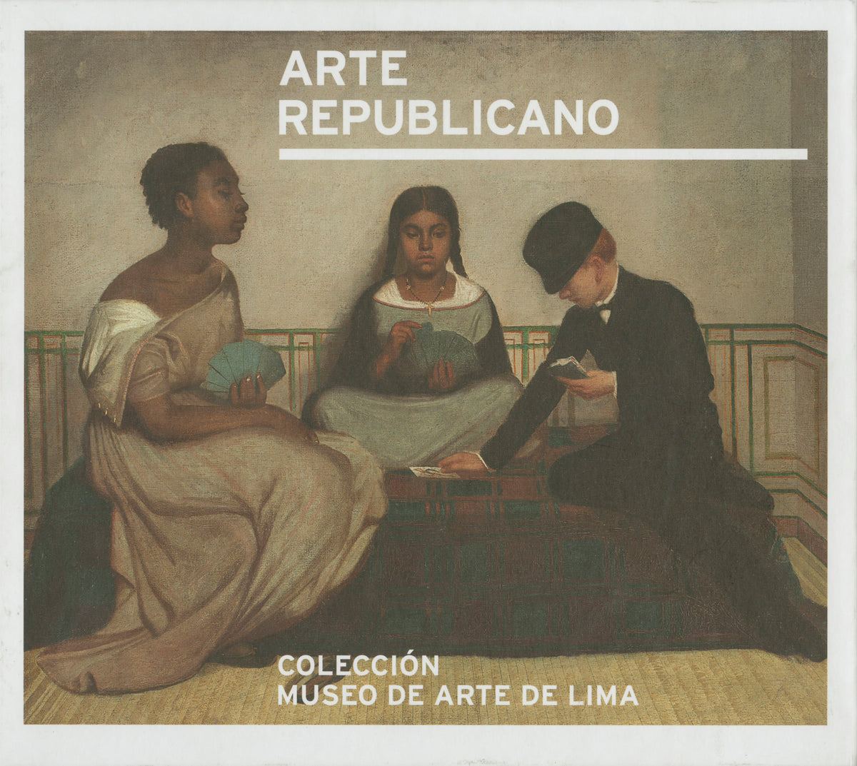 Arte Republicano. Colección del Museo de Arte de Lima – Tienda Mali